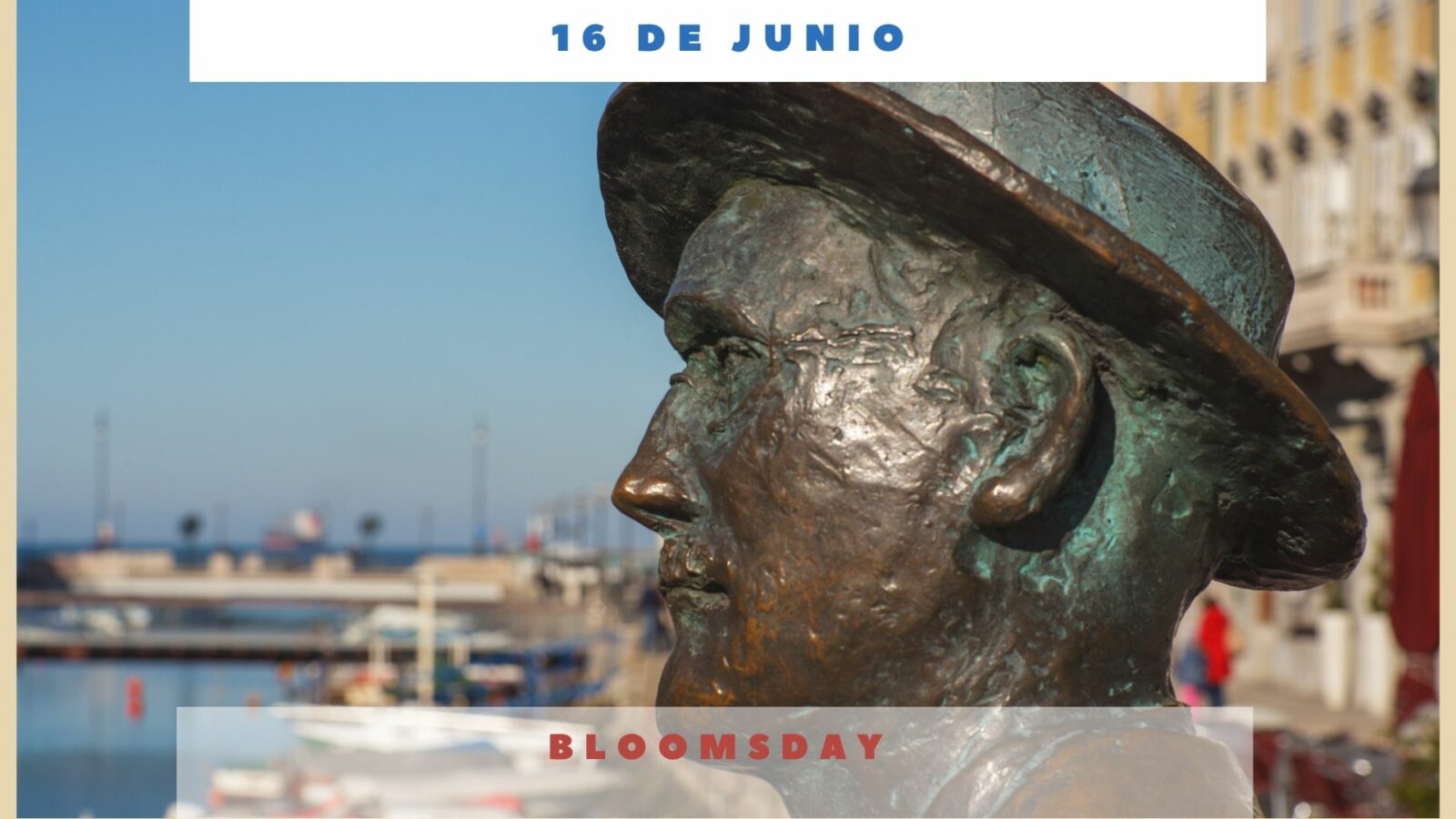 BLOOMSDAY - 16 de junio - Día Internacional Hoy