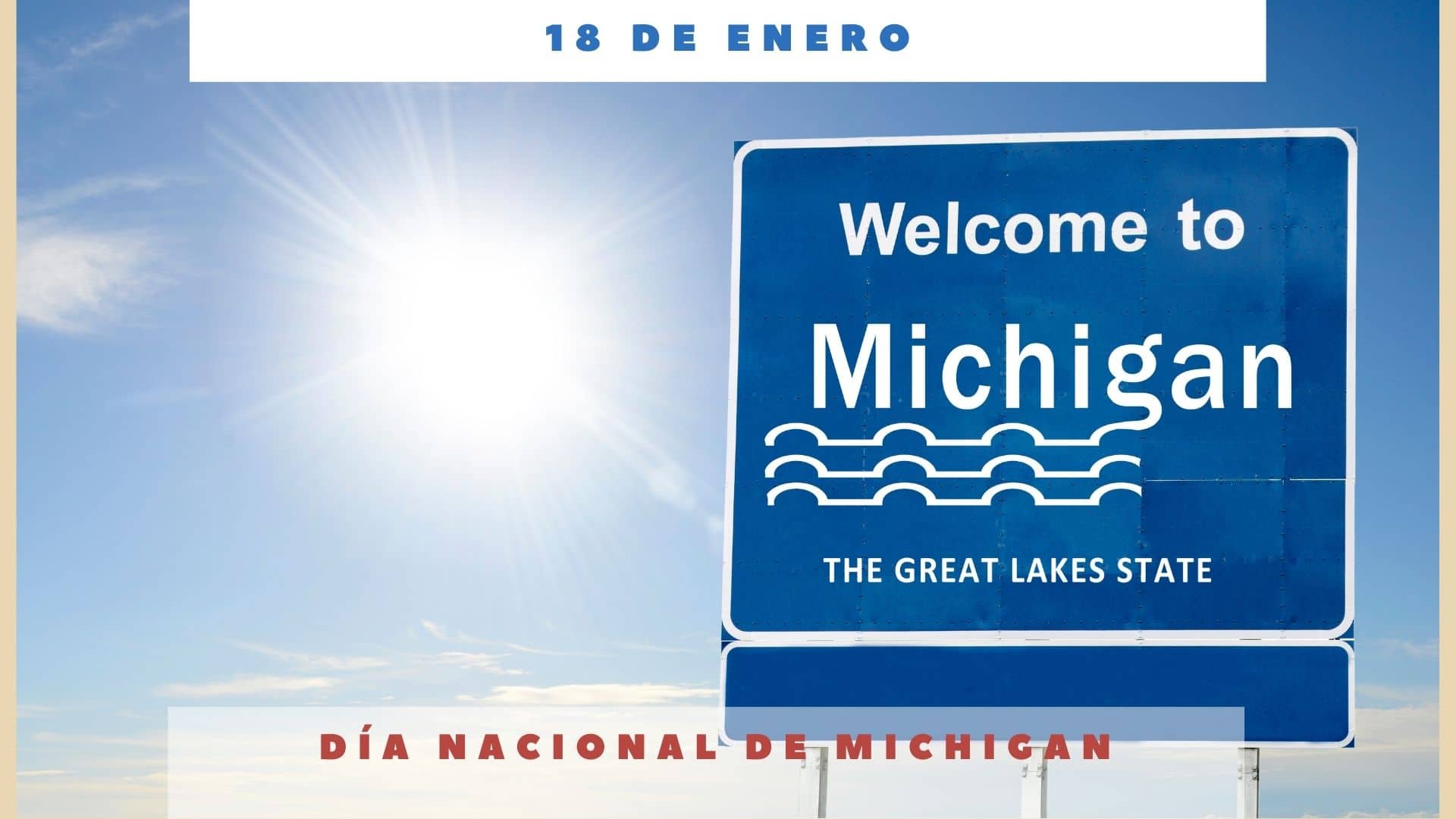 DÍA NACIONAL DE MICHIGAN - 18 de enero - Día Internacional Hoy