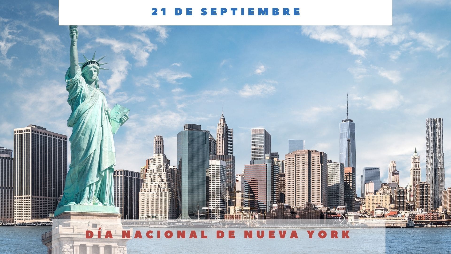 DÍA NACIONAL DE NUEVA YORK - 21 de septiembre - Día Internacional Hoy
