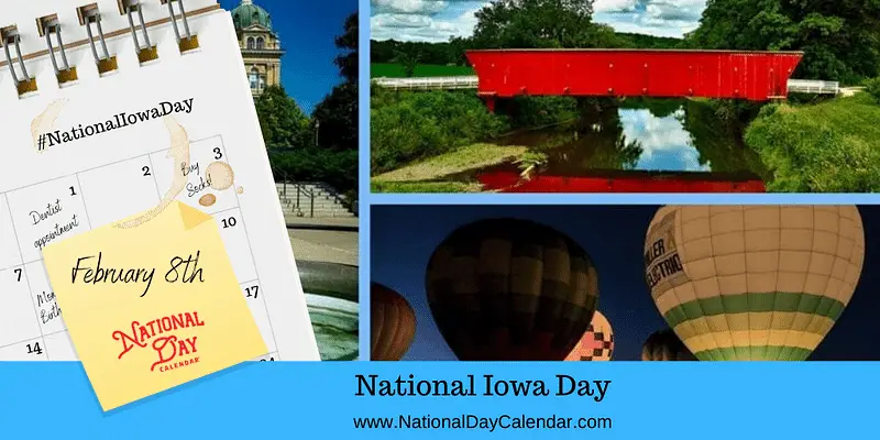 DÍA NACIONAL DE IOWA - 8 de febrero - Día Internacional Hoy