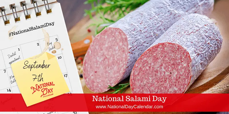 DÍA NACIONAL DEL SALAMI - 7 de septiembre - Día Internacional Hoy